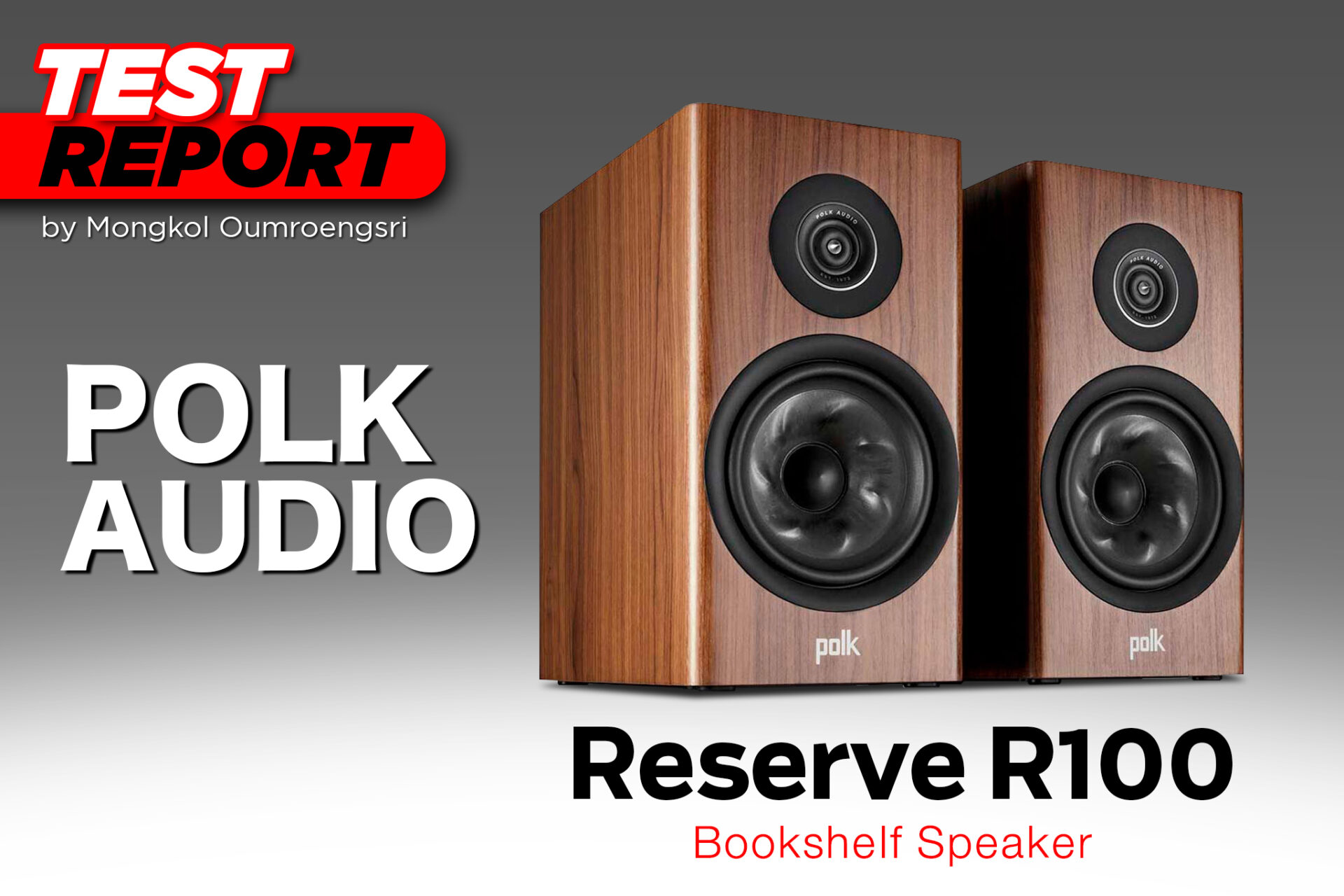 POLK AUDIO Reserve R100 Bookshelf Speakers - What HI-FI? Thailand
